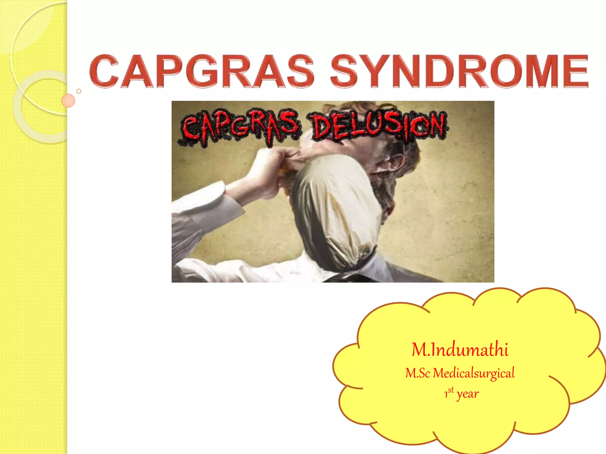 CAPGRAS SYNDROME | PPTX
