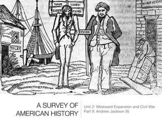 29 Andrew Jackson (II) | PPT