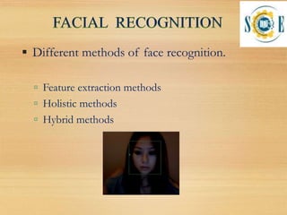 Face Recognition Technology by Vishal Garg | PPTX