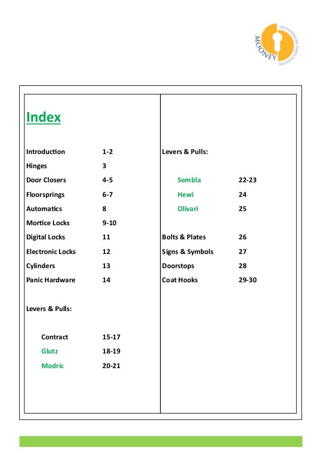 Mooney Ironmongery Product Overview