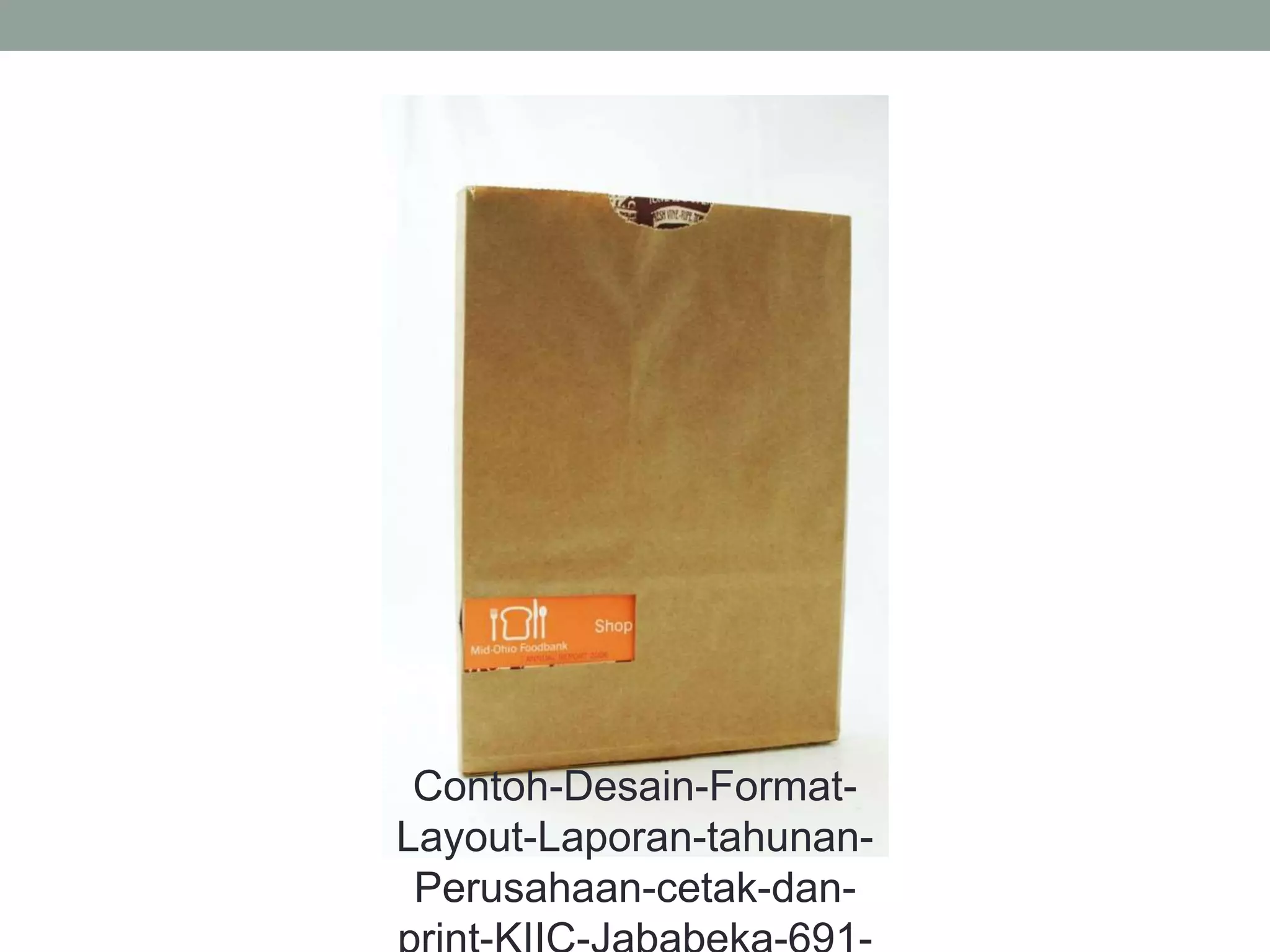 29 contoh desain laporan tahunan perusahaan | PPTX