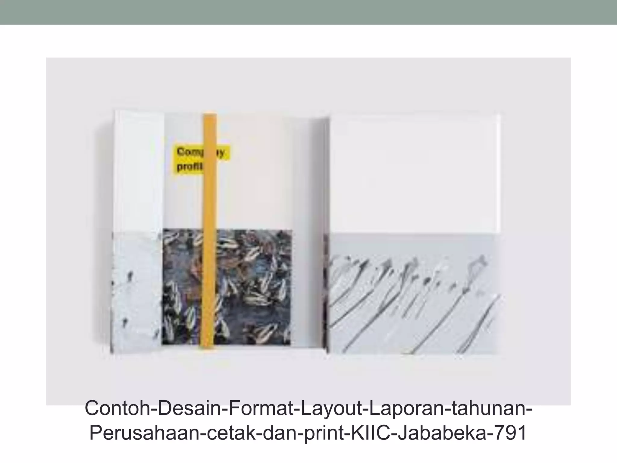 29 contoh desain laporan tahunan perusahaan | PPTX