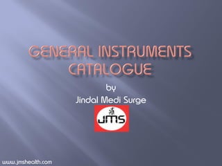 General Instruments Catalogue 2016 - JMS | PPT