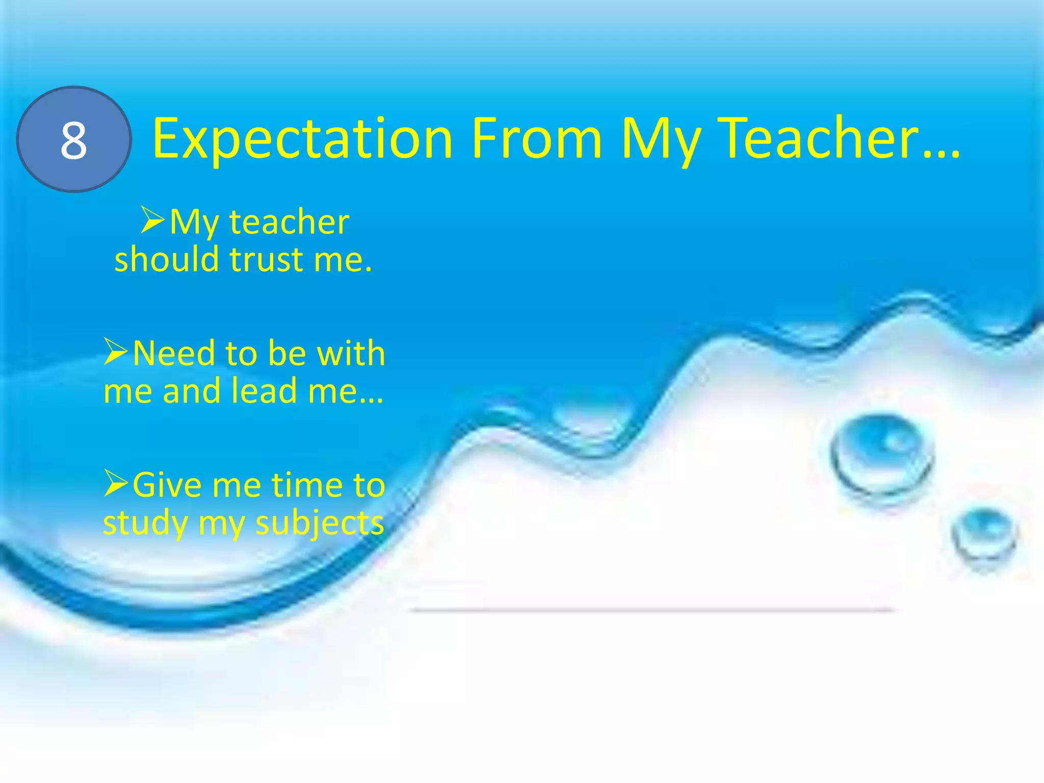 29 Expections From My Teachers | PPTX
