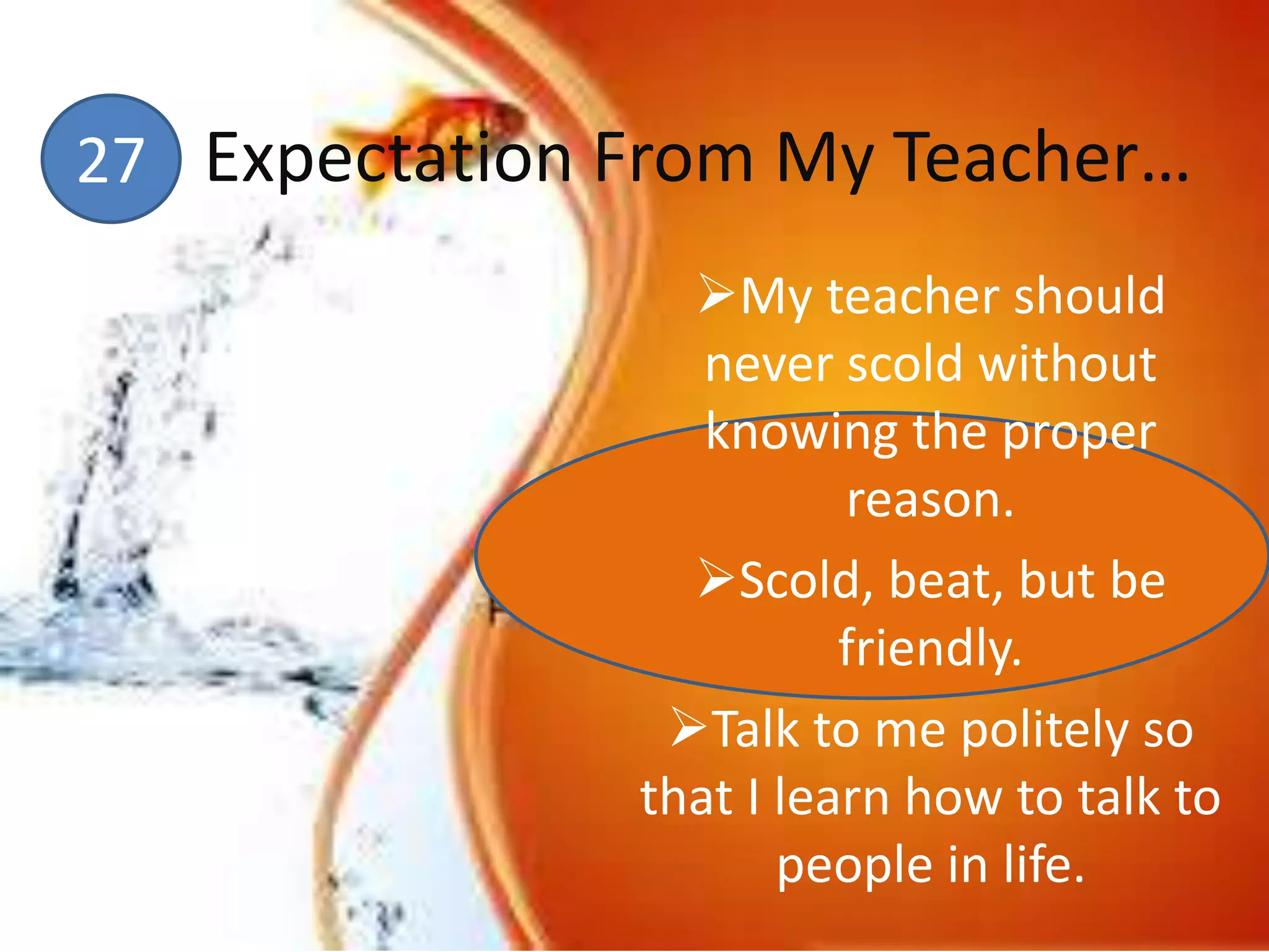 29 Expections From My Teachers | PPTX