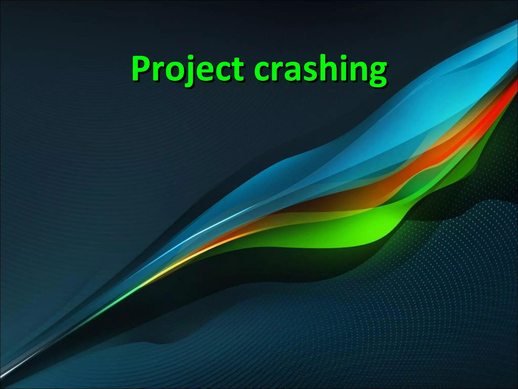 crashing of project | PPT