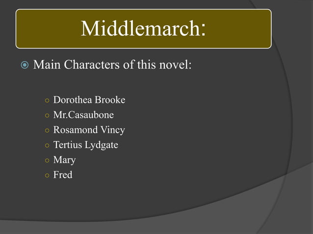 Paper.6. Middlemarch George Eliot's Views | PPT