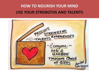 Use your strengths and talents | PPTX