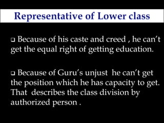 Eklavya as a marginalized character | PPTX