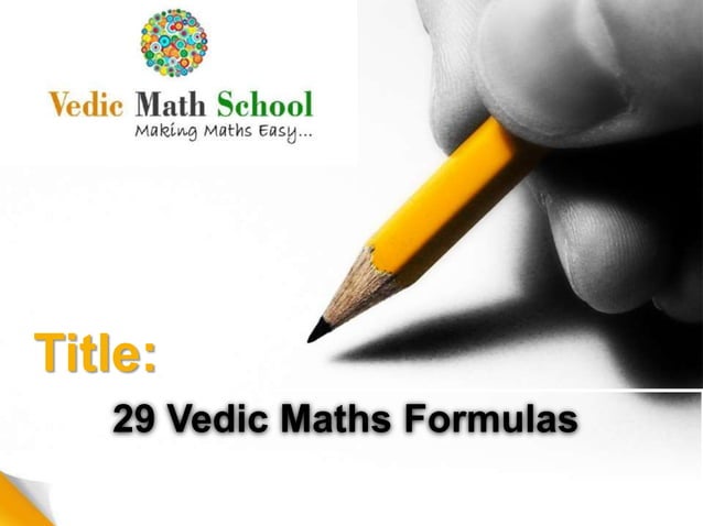 29 Vedic Maths Formulas | PPT