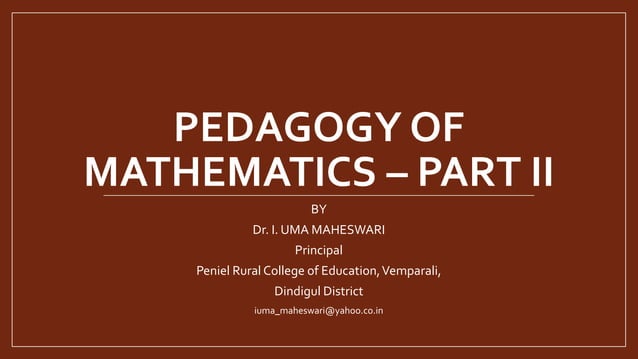 2a. Pedagogy of Mathematics - Part II (Numbers and Sequence - Ex 2.1) | PPT