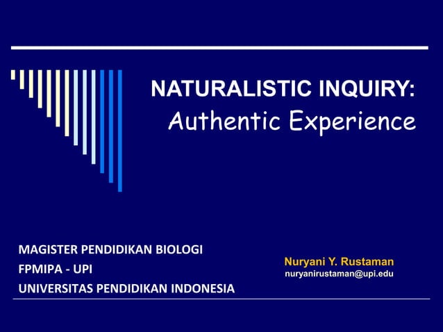 2a. Naturalistic Inquiry Authentic Experience.ppt NR.ppt