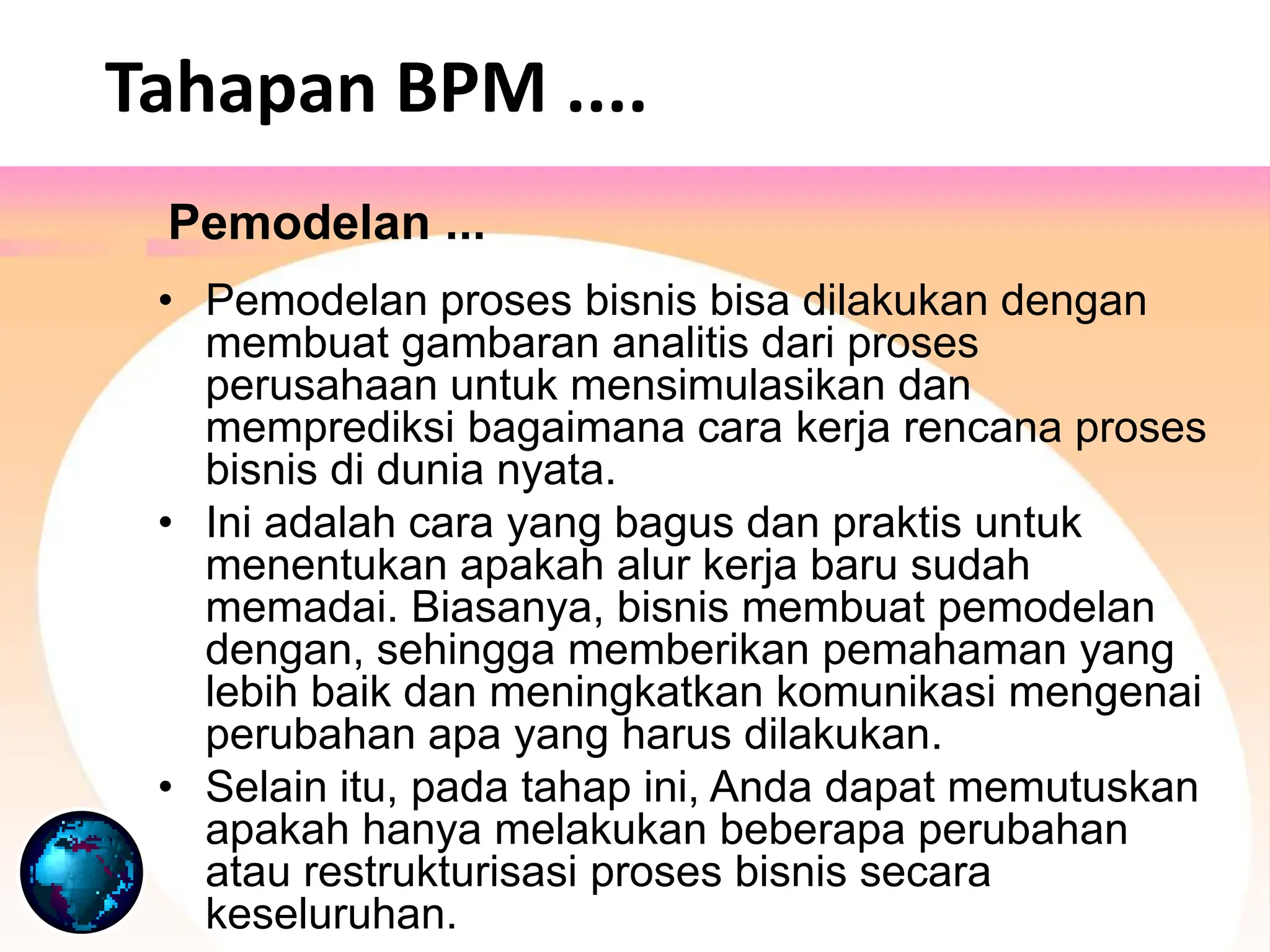 BPM Lifecycle & Tahapan Manajemen Proses Bisnis _Pelatihan "Business Process Management (BPM ...