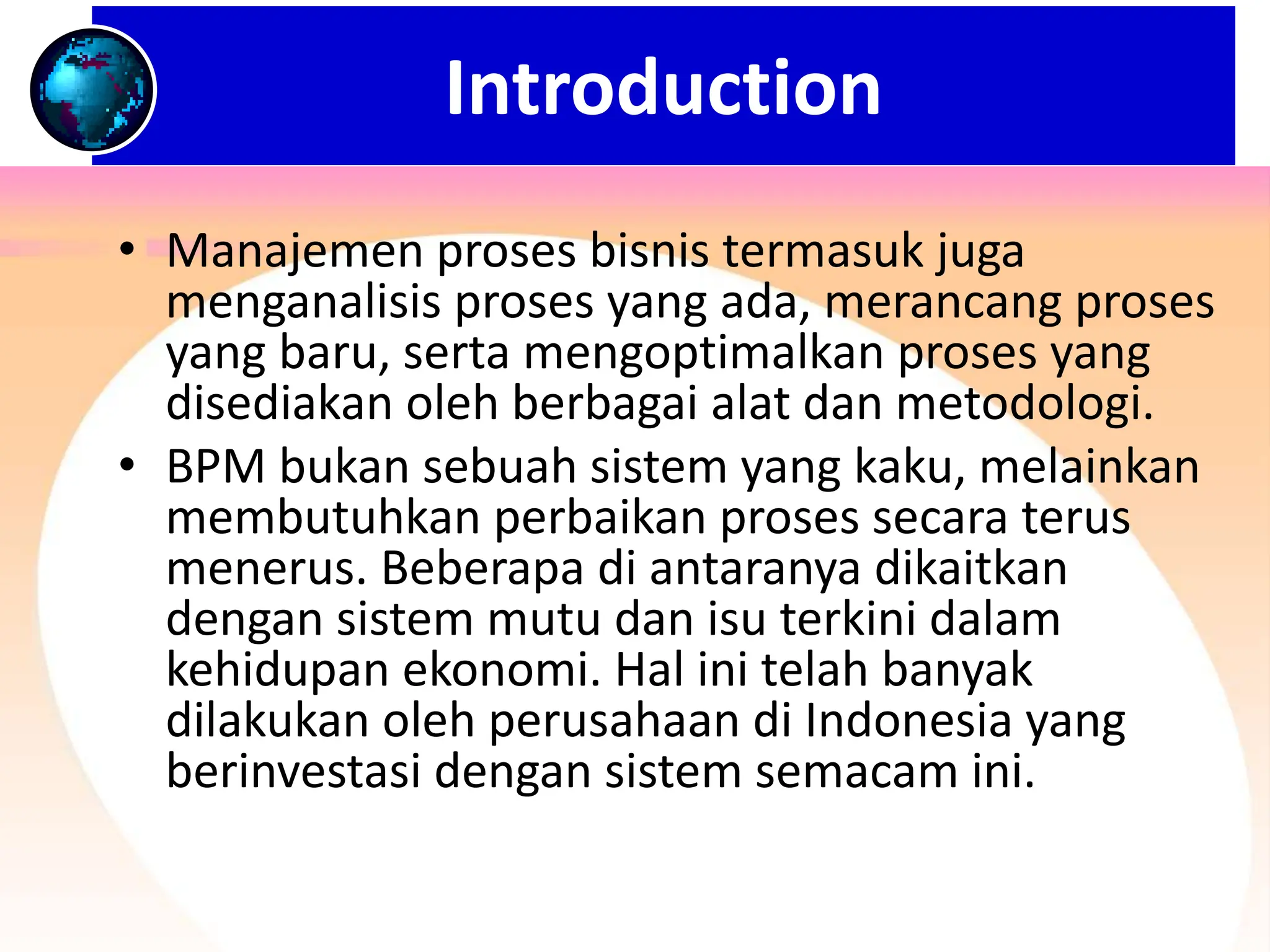 BPM Lifecycle & Tahapan Manajemen Proses Bisnis _Pelatihan "Business Process Management (BPM ...
