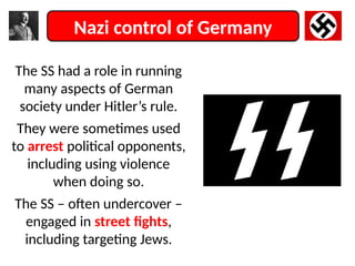 Hitler and Nazi Germany - Nazi control of Germany - intimidation | PPTX