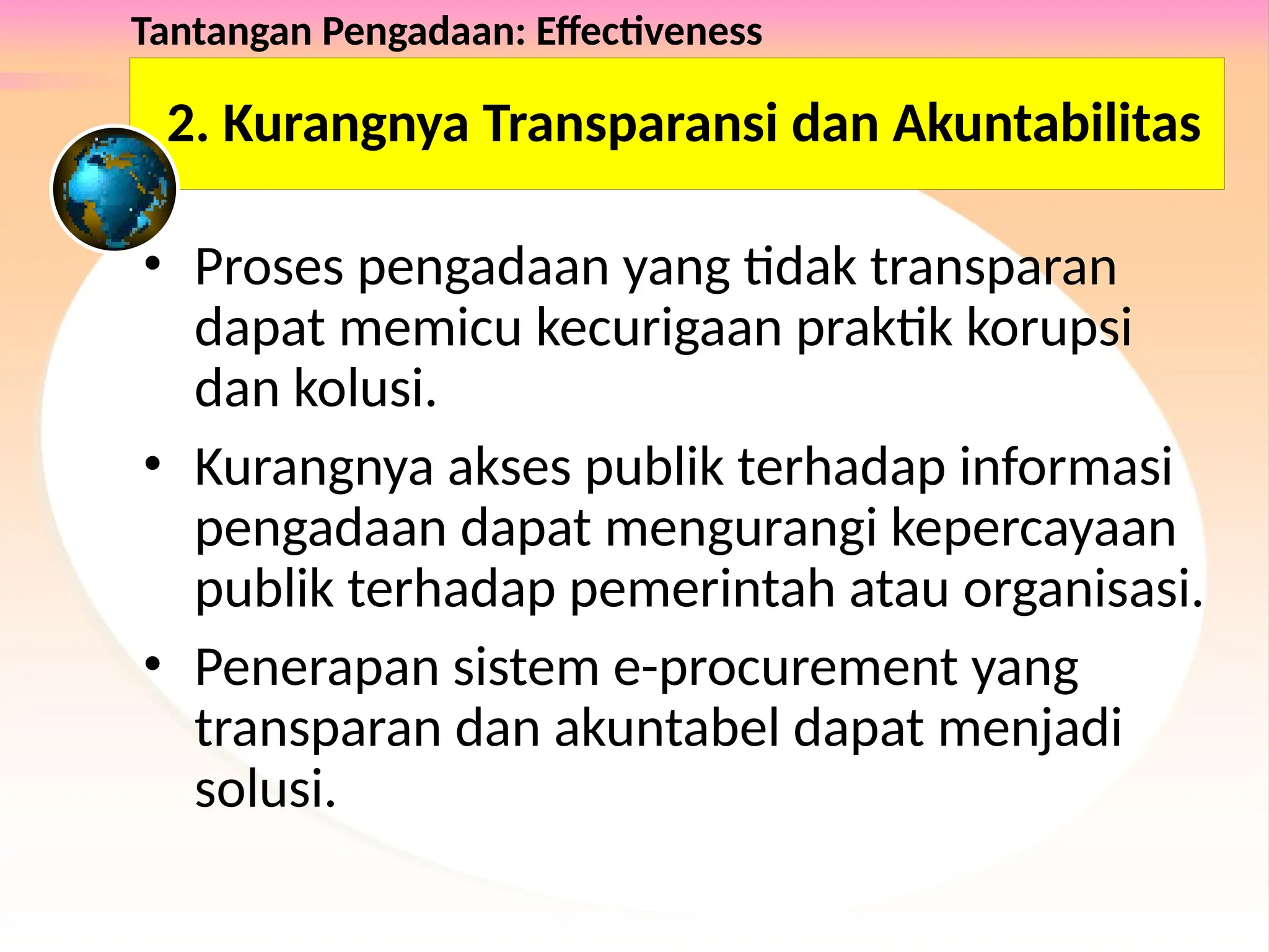 Tantangan Pengadaan: Cost Saving, Effectiveness, Speed, dan Supply Chain_Training "PROCUREMENT ...