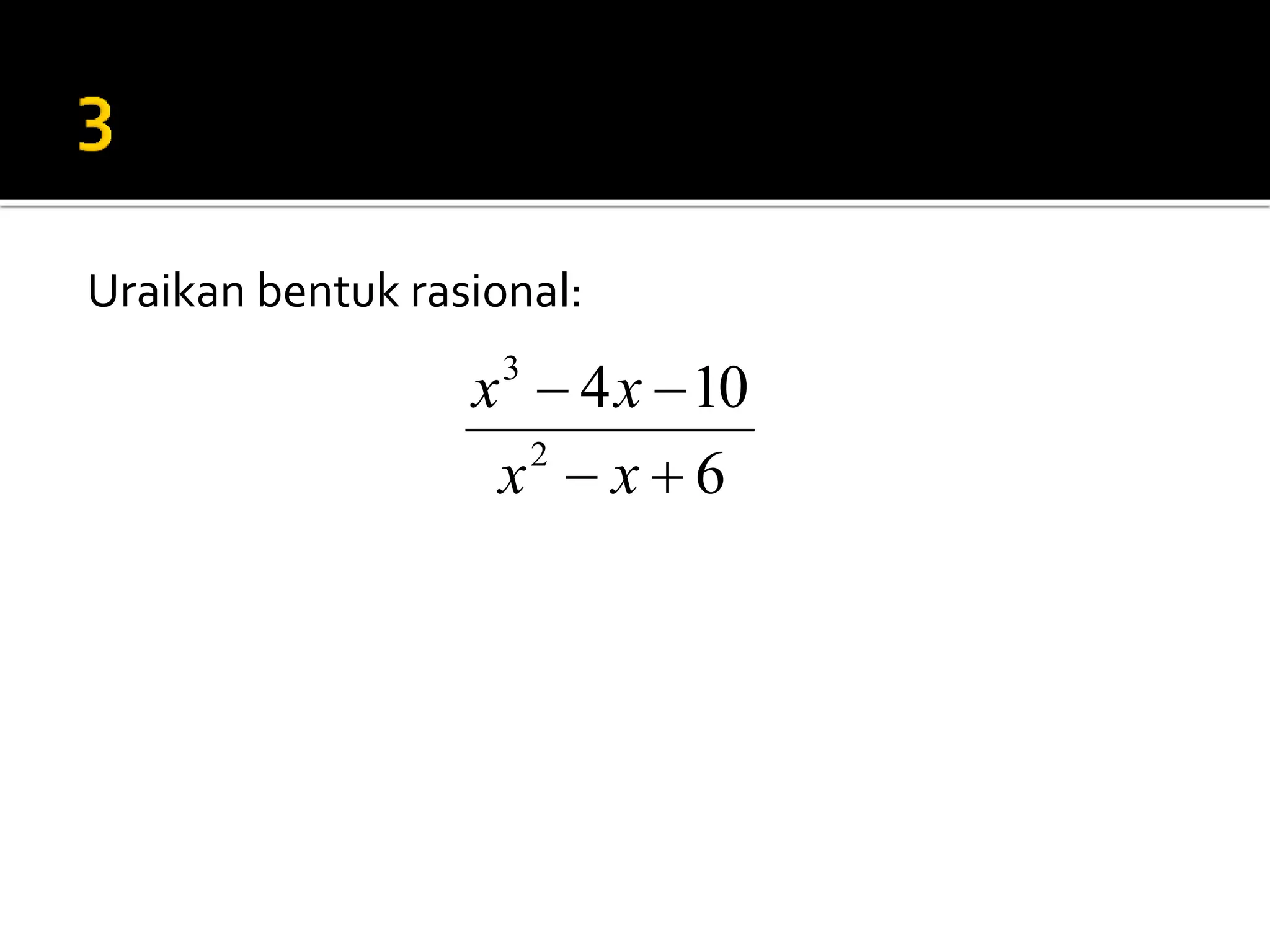 pecahan dan bentuk rasional | PPTX