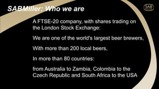 SABMiller Seamless Communication w Consumers_DEBORAHWOMACK PUBLIC SM | PPT