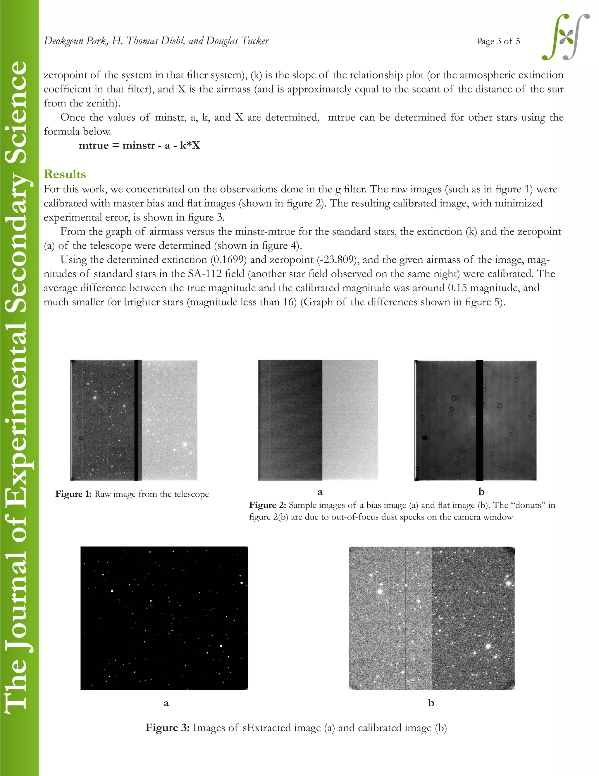 Initial Calibration of CCD Images for the Dark Energy Survey- Deokgeu…