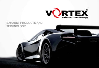 Vortex A4 Product Overview | PPTX