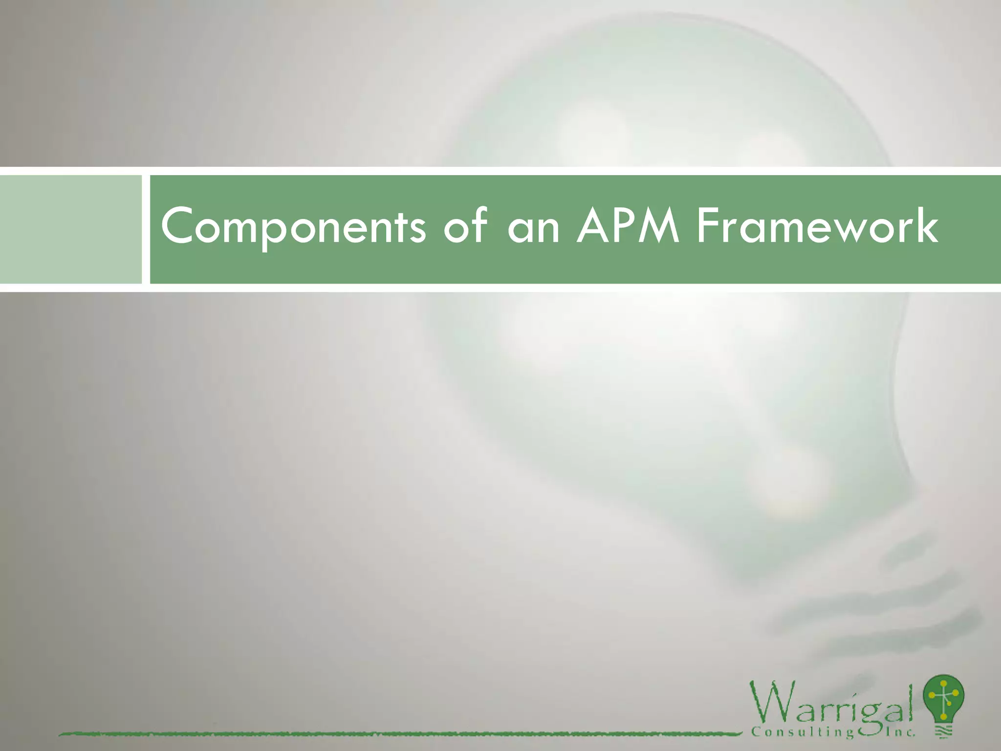 Infrastructure and APM Approach and Framework v.3 | PPT