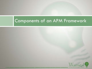 Infrastructure and APM Approach and Framework v.3 | PPT