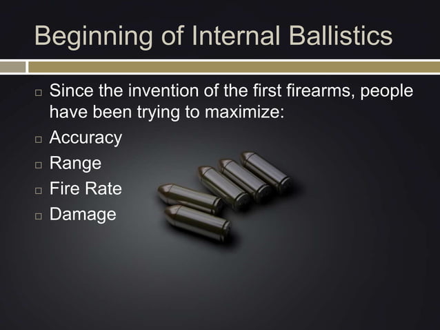 Internal Ballistics_Ryan Begley.pptx (1) | PPTX