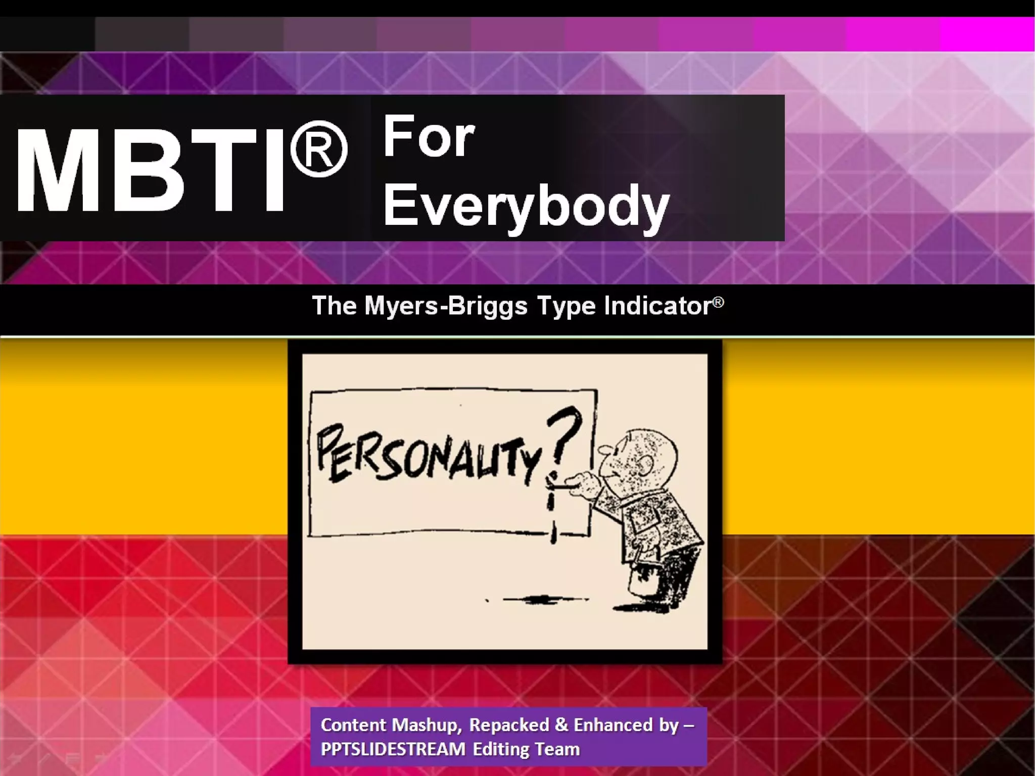 Mbti for everybody ii | PPT