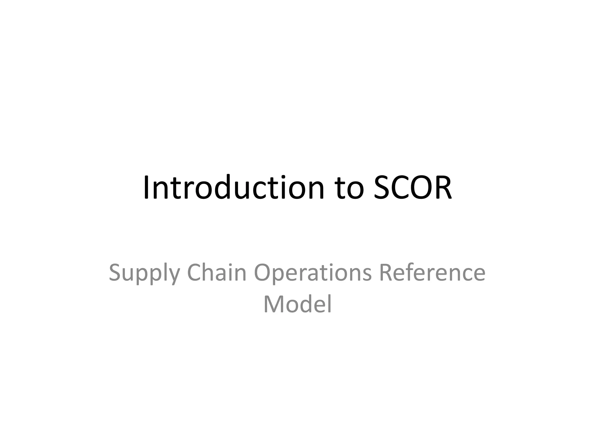 Generalized SCOR Implementation | PPT