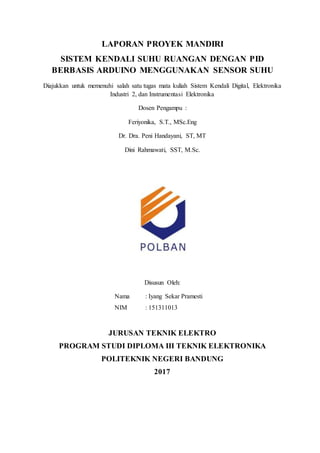Sistem Kendali Suhu Ruangan dengan PID Berbasis Arduino Menggunakan ...