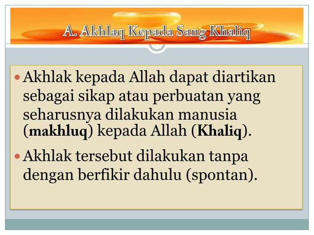 2 akhlak kpd allah | PPT