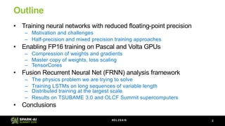 Training Distributed Deep Recurrent Neural Networks with Mixed Precision on GPU Clusters with ...