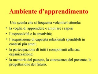 Ambiente di apprendimento | PPT | Education