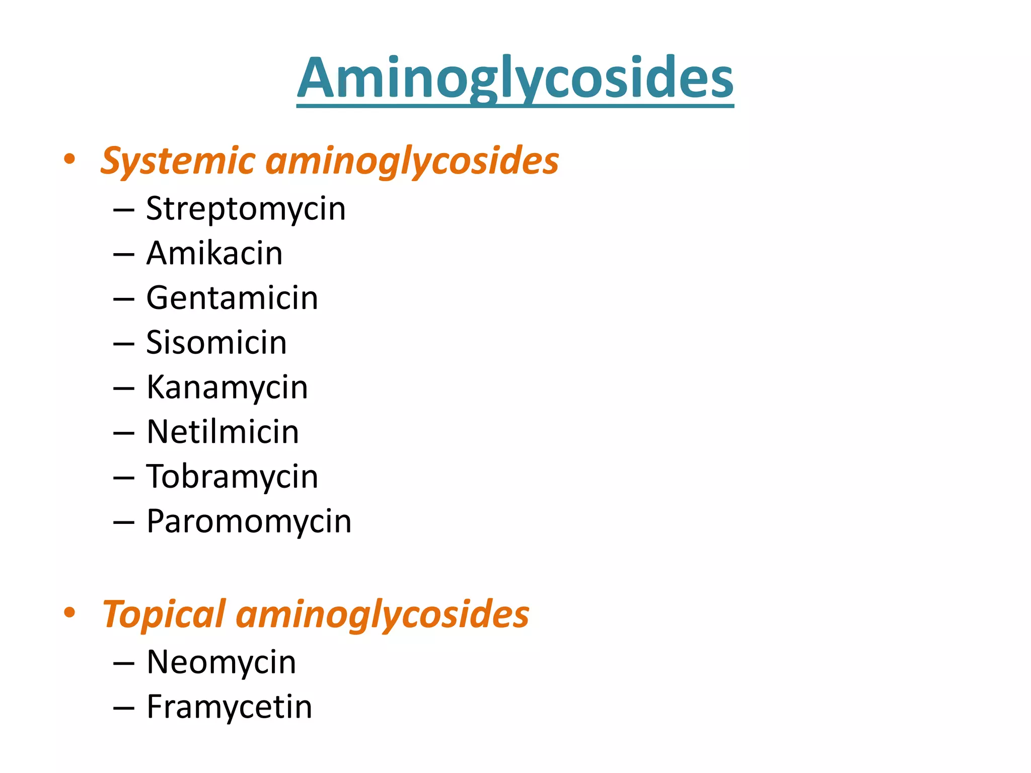 Introduction to aminoglycosides and broad spectrum antibiotics | PPTX