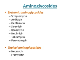 Introduction to aminoglycosides and broad spectrum antibiotics | PPT