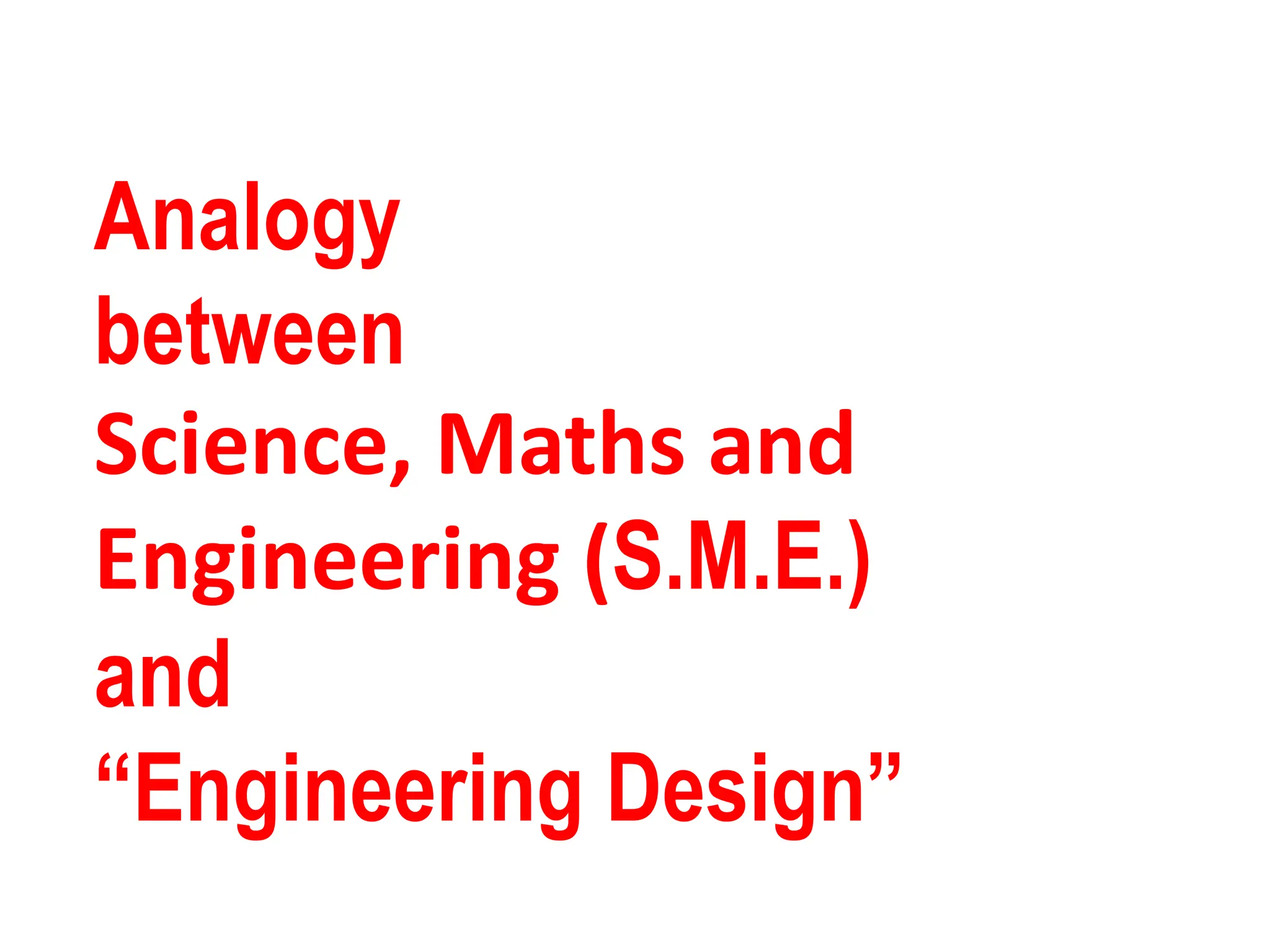 2_Analogy btw science math and engineering and ED.pptx
