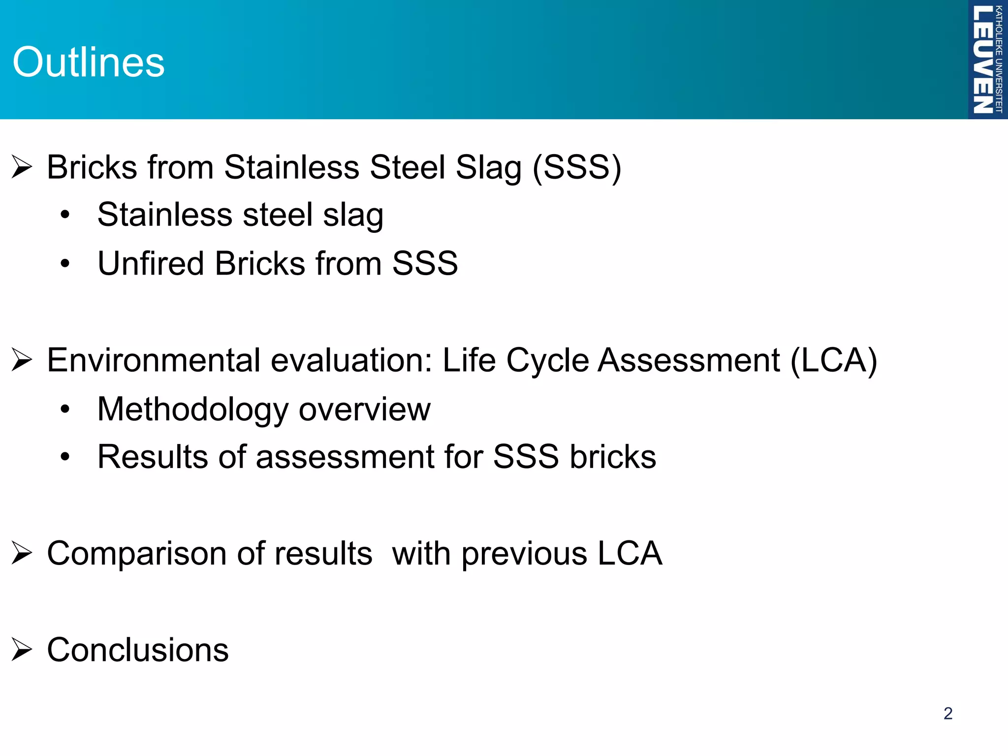 Environmental Performances of Bricks made from Stainless Steel Slag: A ...