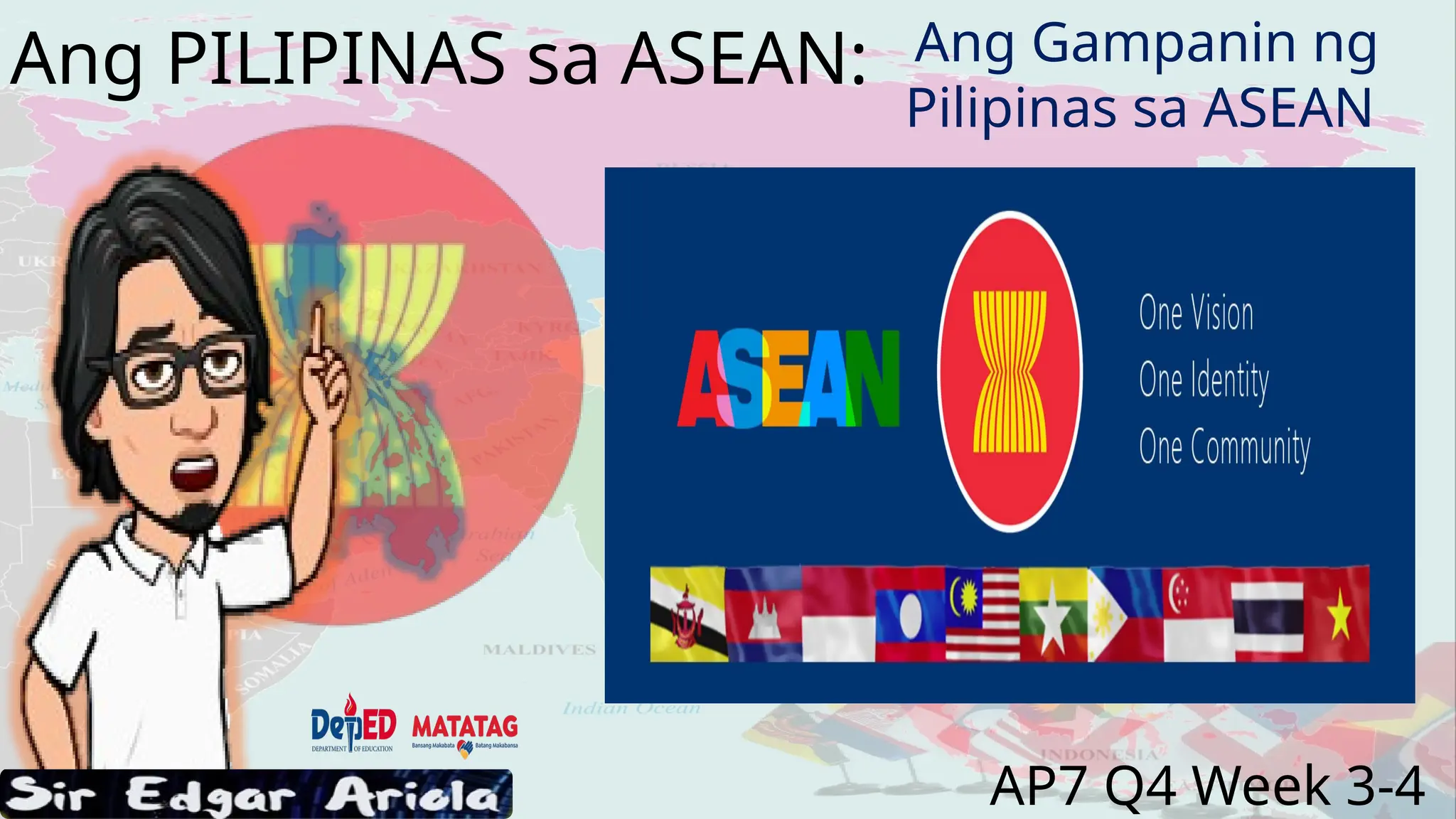 Values Education 7 Lesson 2 Ang Pilipinas sa ASEAN.pptx