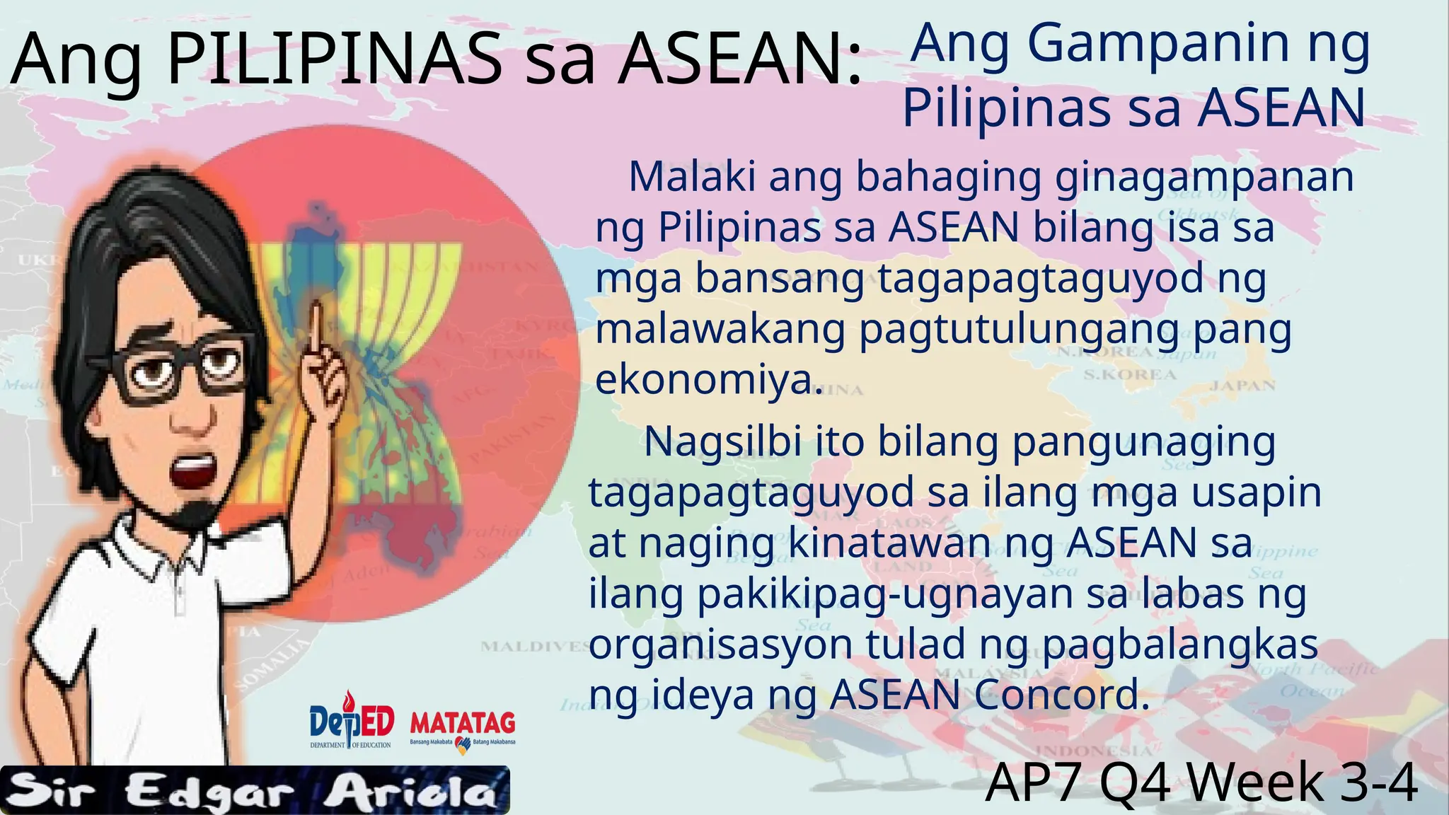 Values Education 7 Lesson 2 Ang Pilipinas sa ASEAN.pptx
