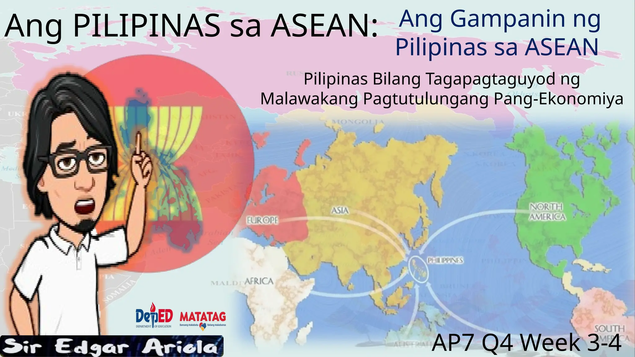 Values Education 7 Lesson 2 Ang Pilipinas sa ASEAN.pptx