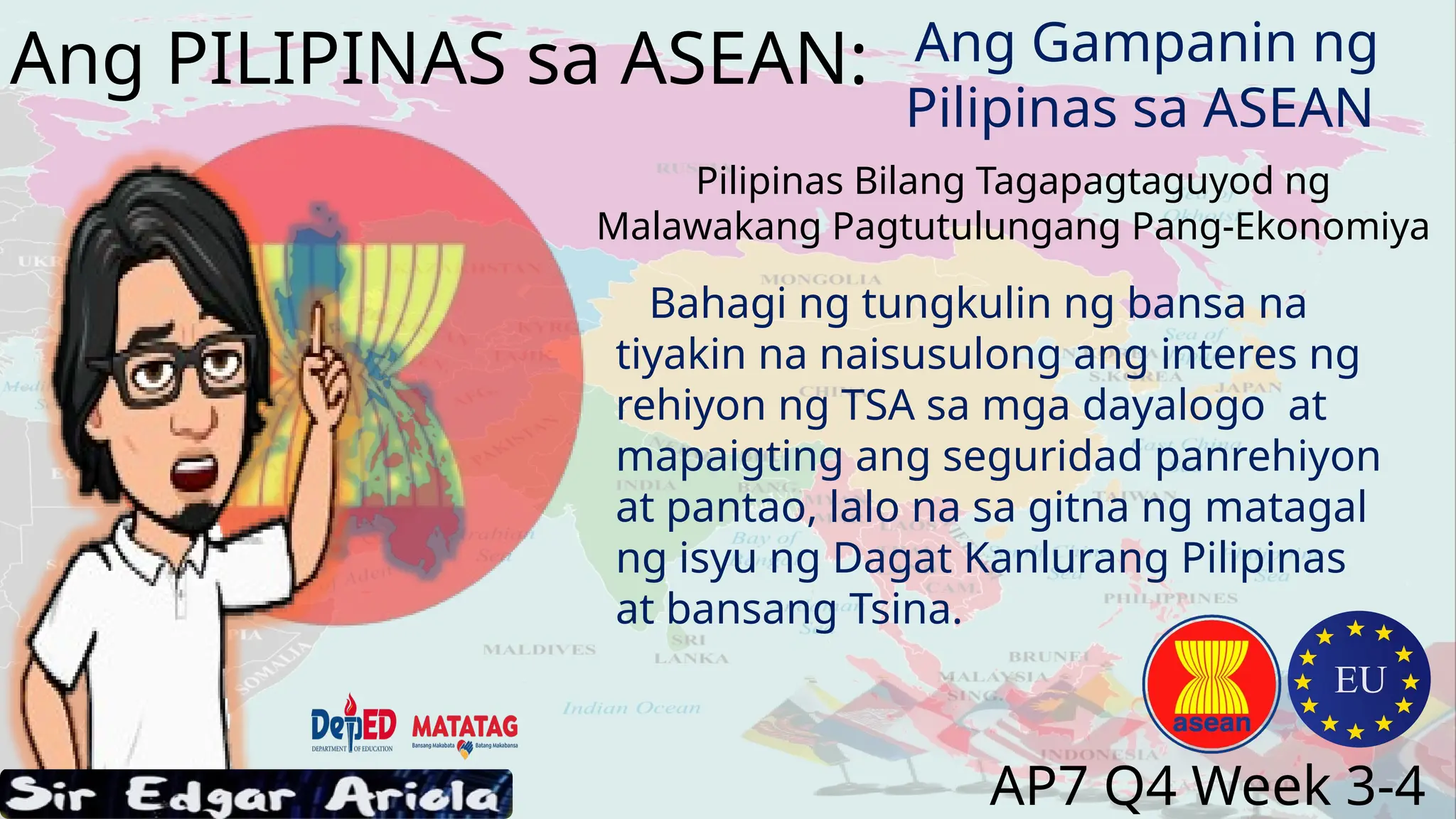 Values Education 7 Lesson 2 Ang Pilipinas sa ASEAN.pptx