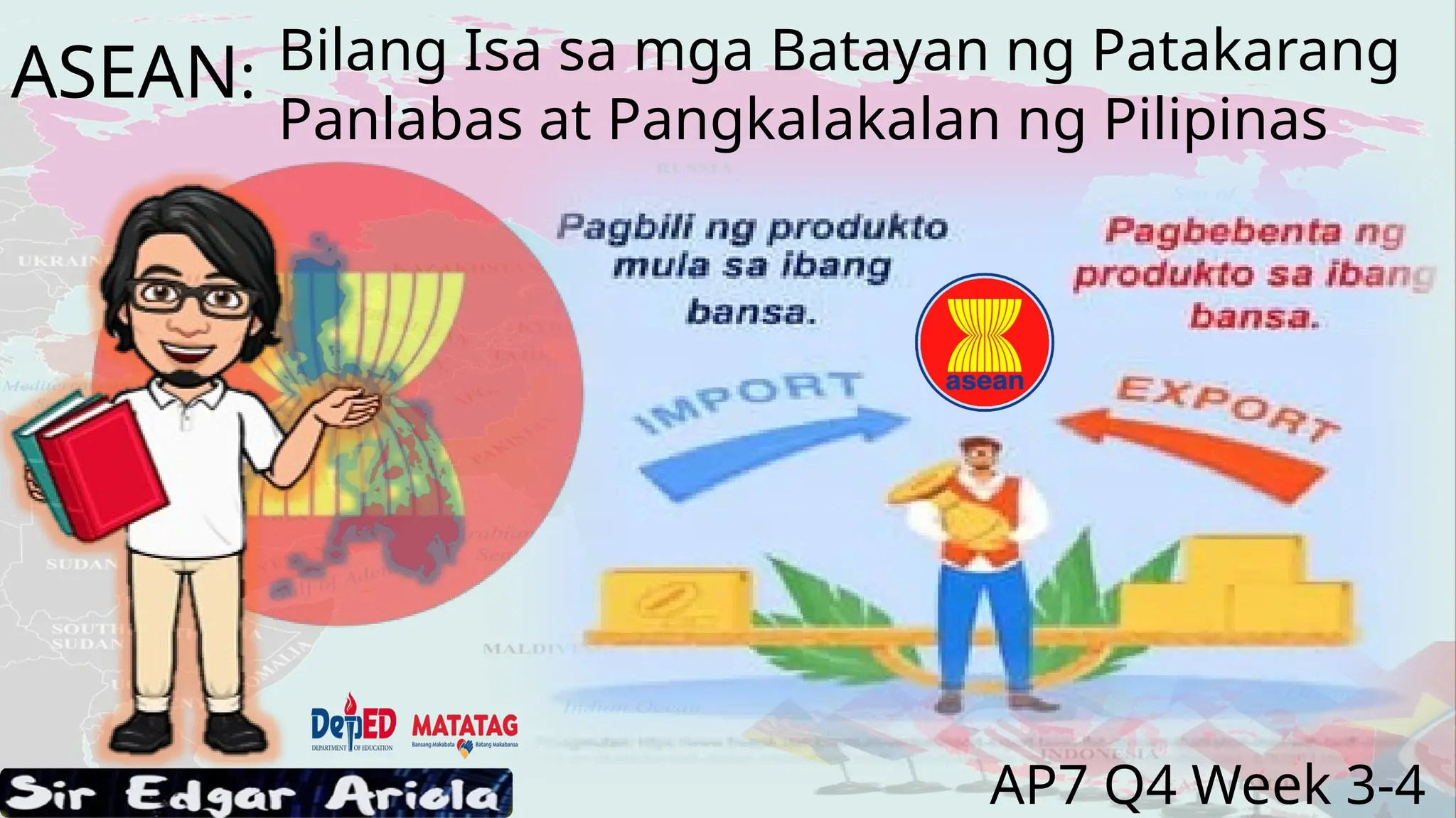 Values Education 7 Lesson 2 Ang Pilipinas sa ASEAN.pptx