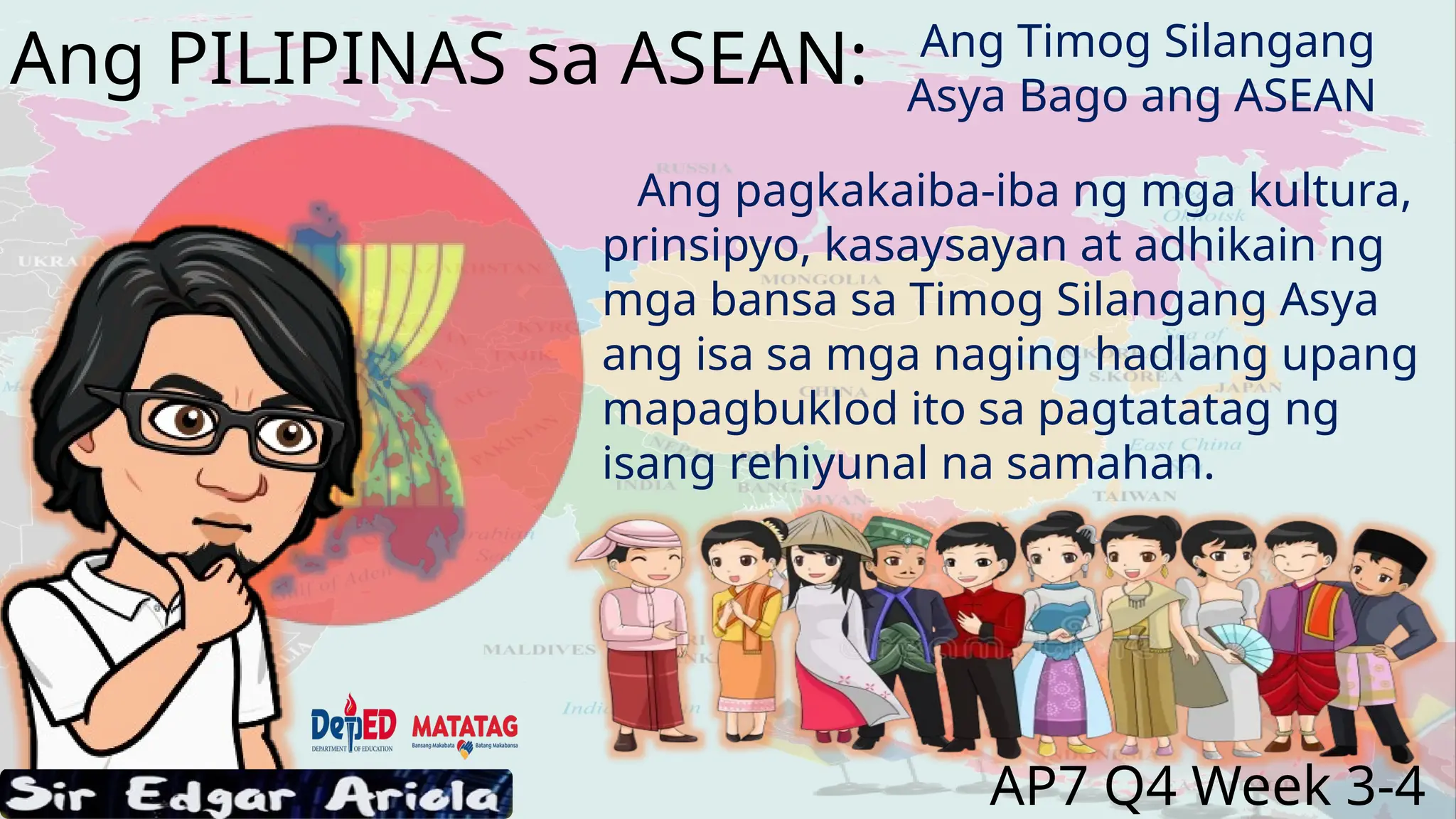 Values Education 7 Lesson 2 Ang Pilipinas sa ASEAN.pptx
