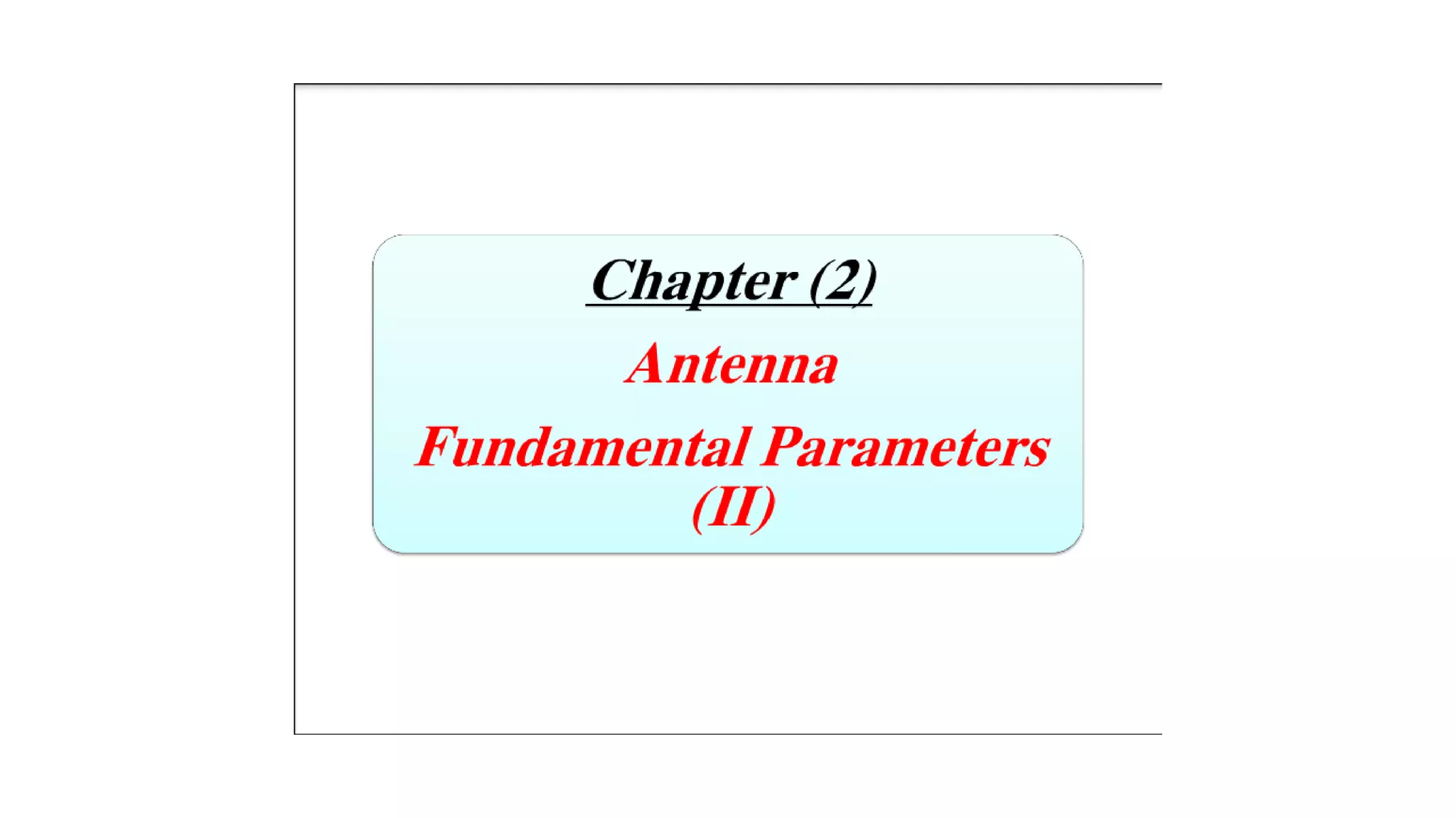 2 antenna parameters ii _2_ | PPT