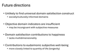 A better understanding of domain satisfaction: Validity and policy use ...