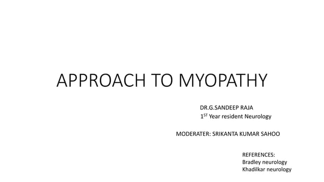 Clinical approach to myopathy and management.pptx
