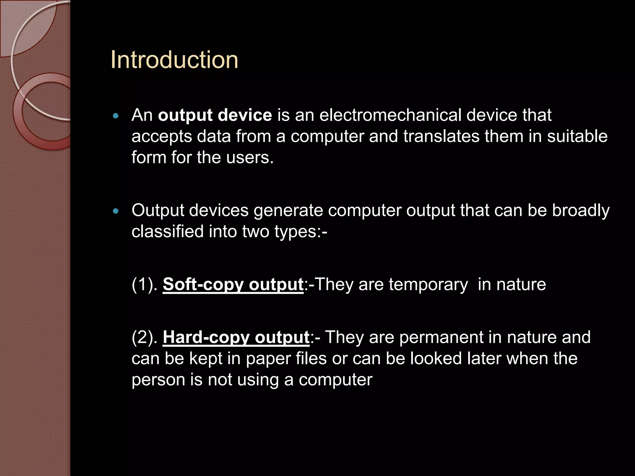 Presentation On Output Device Ppt Computer Peripherals Computing 3997