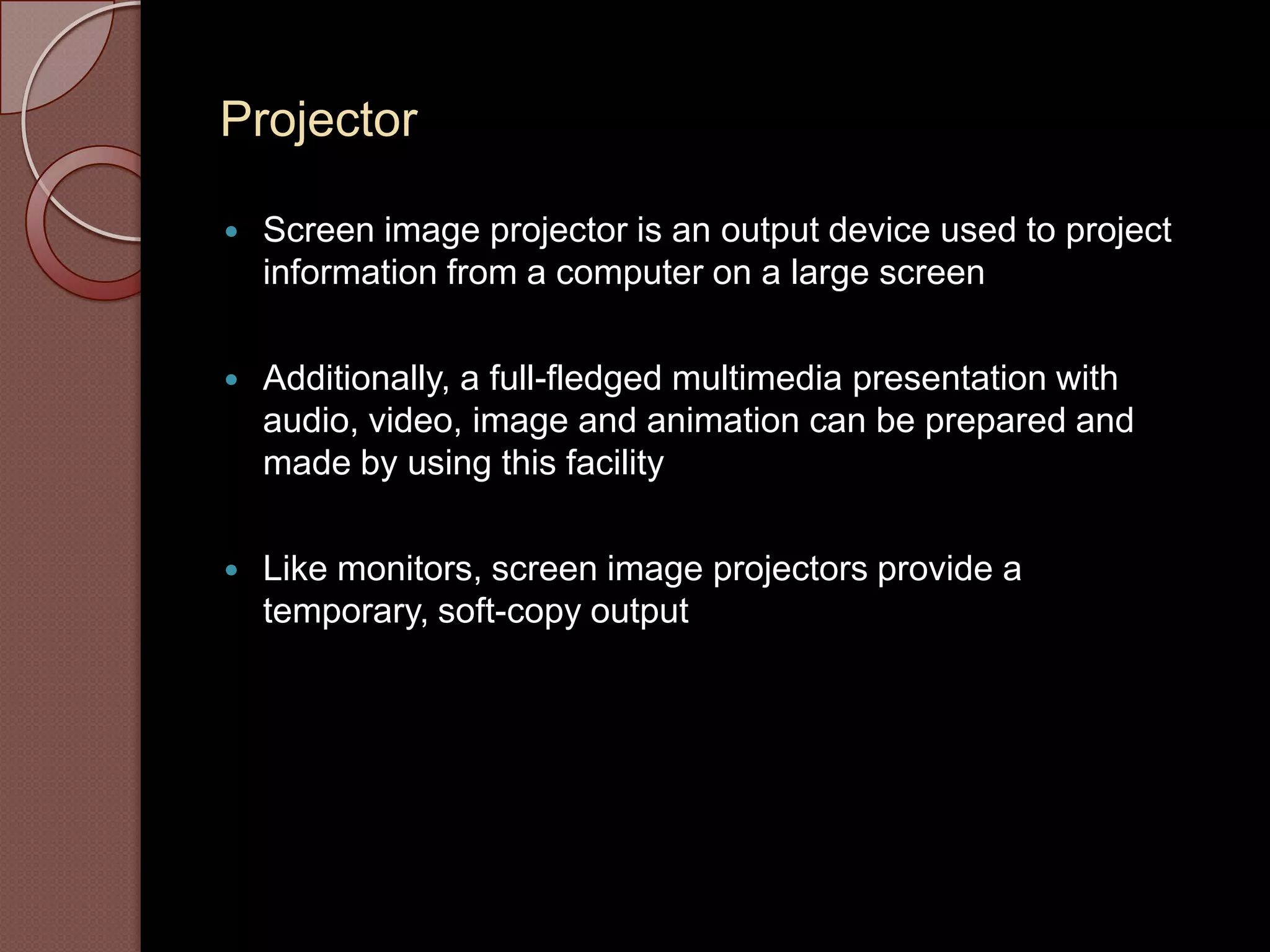 Presentation On Output Device Ppt Computer Peripherals Computing 5805