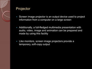 Presentation on output device | PPT