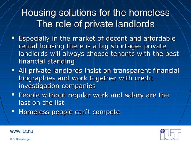 Private landlords do not want to house people who are homeless and ...